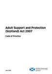 Adult Support and Protection (Scotland) Act 2007: Code of Practice ...