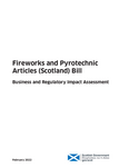 Fireworks and Pyrotechnics Articles (Scotland) Bill: business and ...