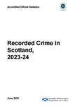 Recorded Crime in Scotland, 2023-24 - gov.scot