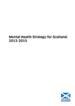 Policy Context - Mental Health Strategy for Scotland: 2012-2015 - gov.scot