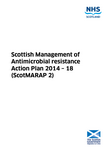 Scottish Management of Antimicrobial Resistance Action Plan 2014-18 ...