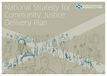 Community justice strategy: delivery plan - gov.scot